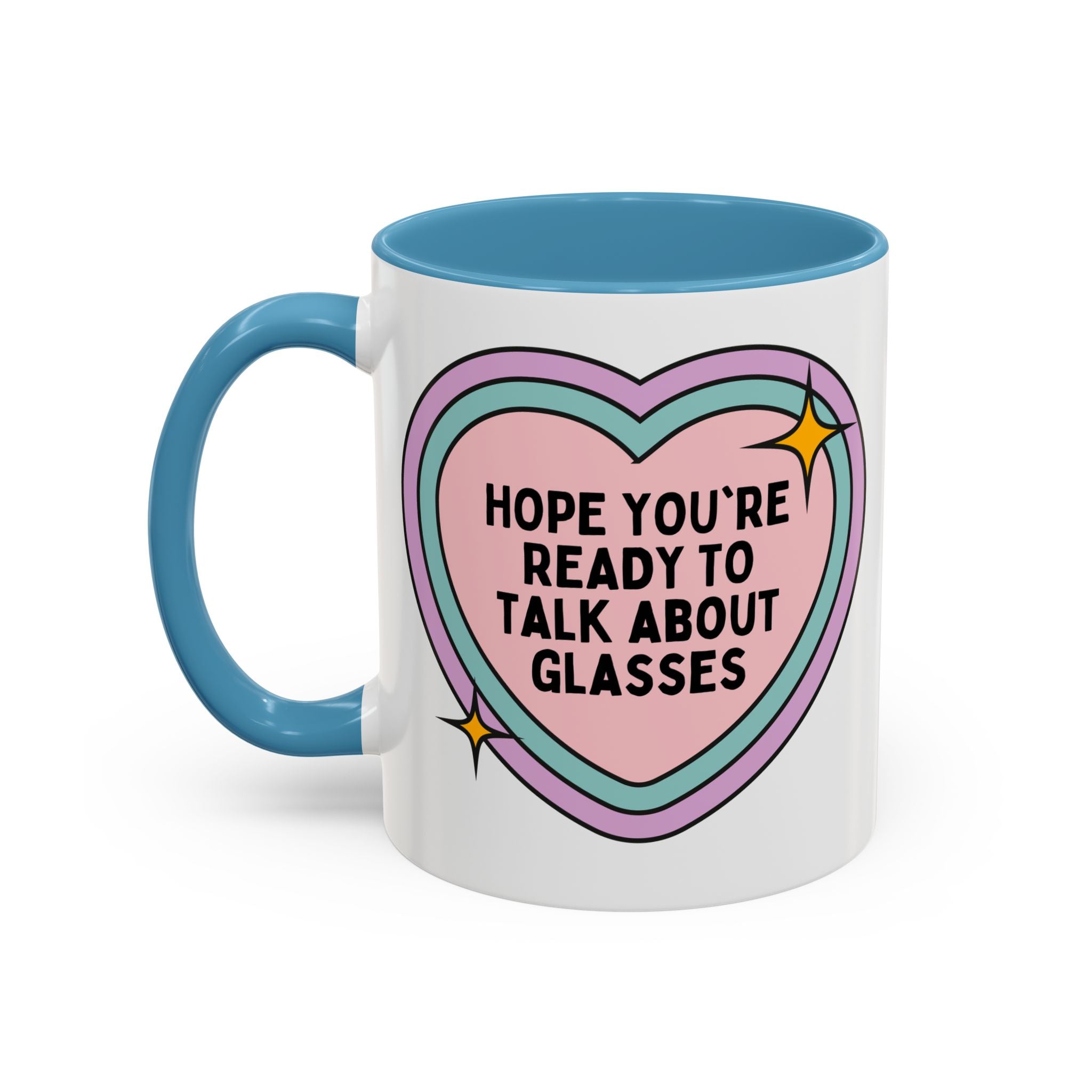 Cute Optometrist Coffee Mug: Hope You're Ready to Talk About Glasses ...