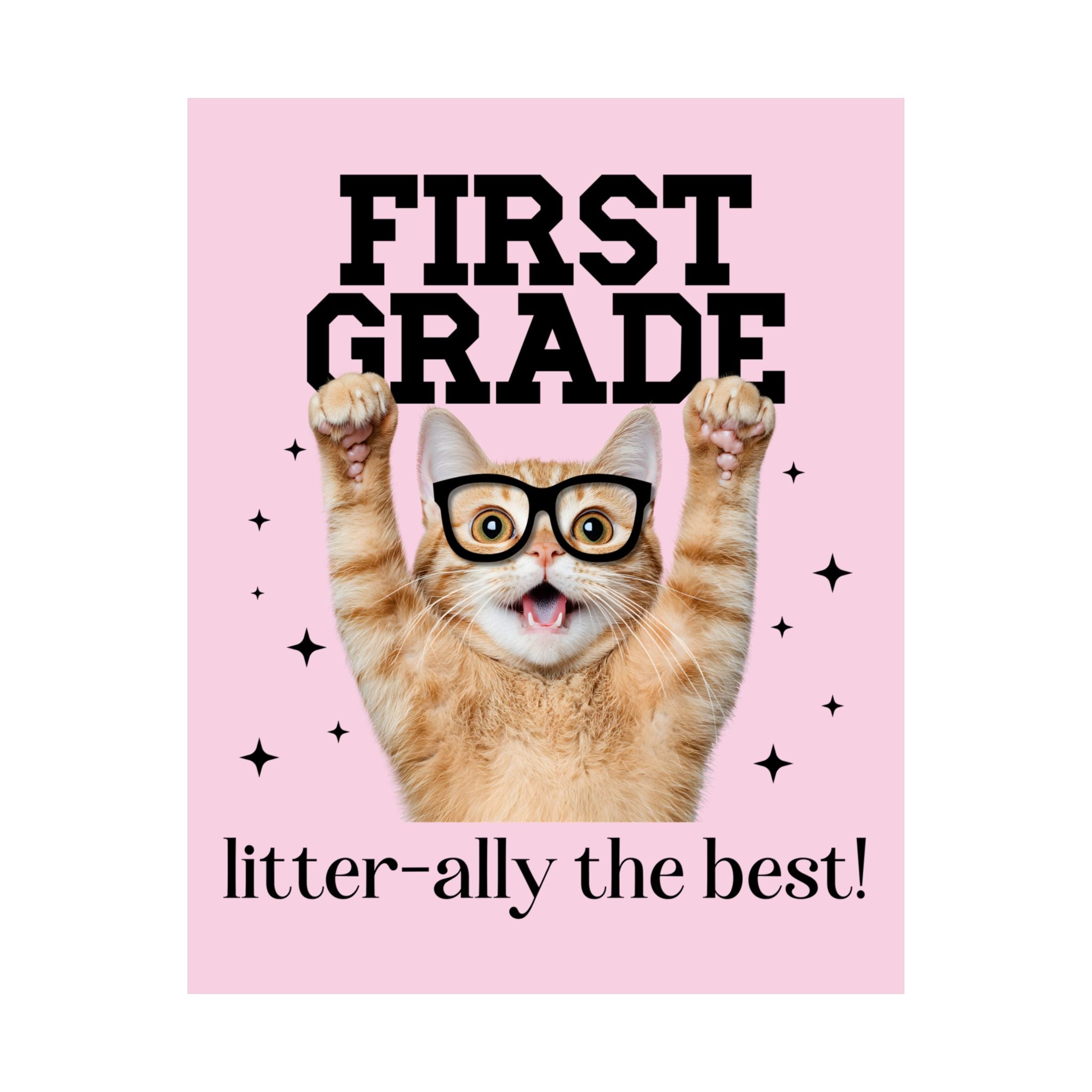 First Grade Teacher Cat Lover Poster – Nona and Papa Gifts